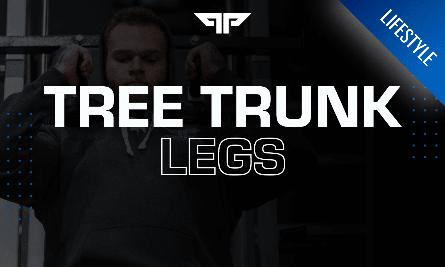 Tree Trunk Legs – P2 OnDemand