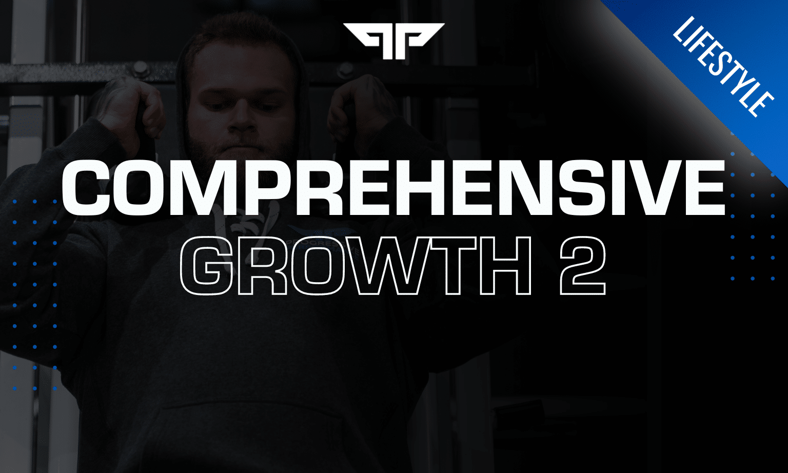 Comprehensive Growth 2 – P2 OnDemand
