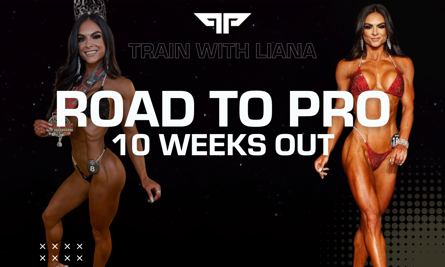 Road to Pro: 10 Weeks Out (Train with Liana) – P2 OnDemand